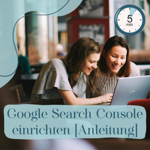 Google Search Console einrichten [Anleitung + Video]